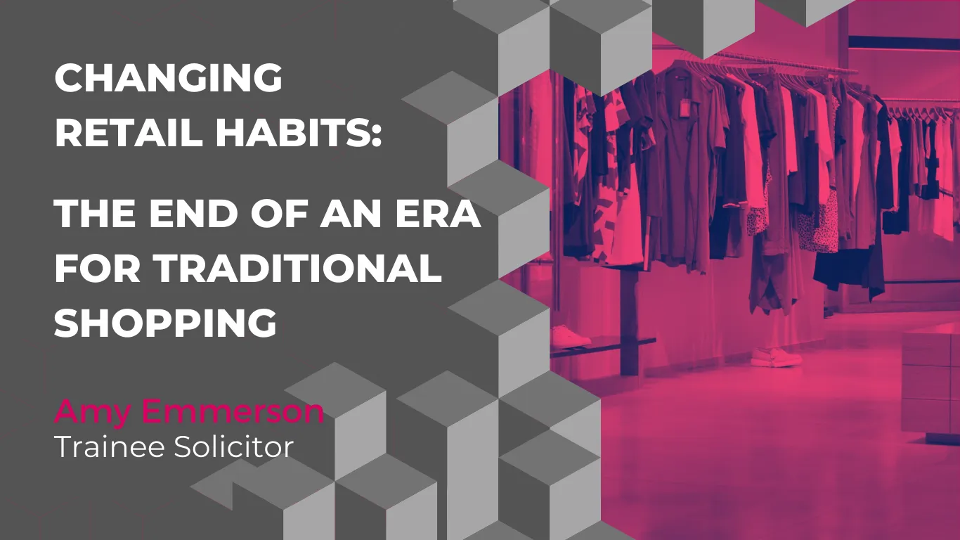 Changing retail habits: the end of an era for traditional shopping - MSHB