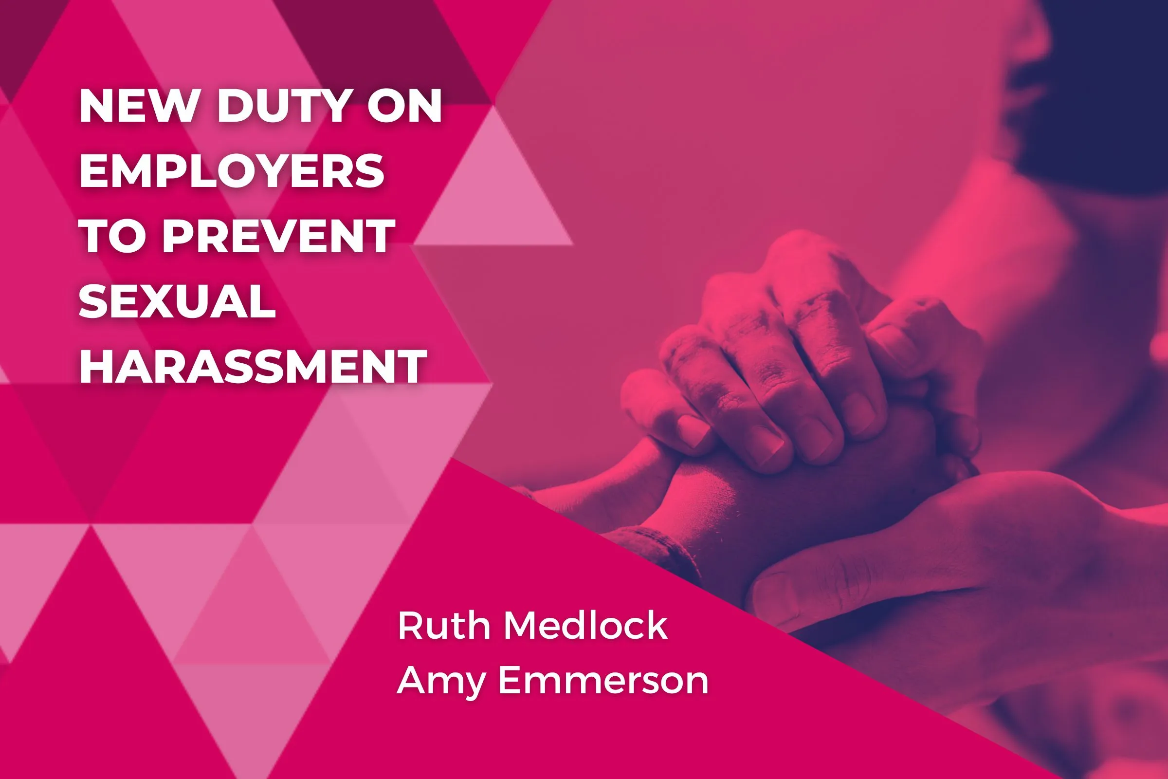 New Duty On Employers To Prevent Sexual Harassment Mshb